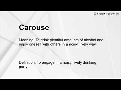 Carouse Meaning