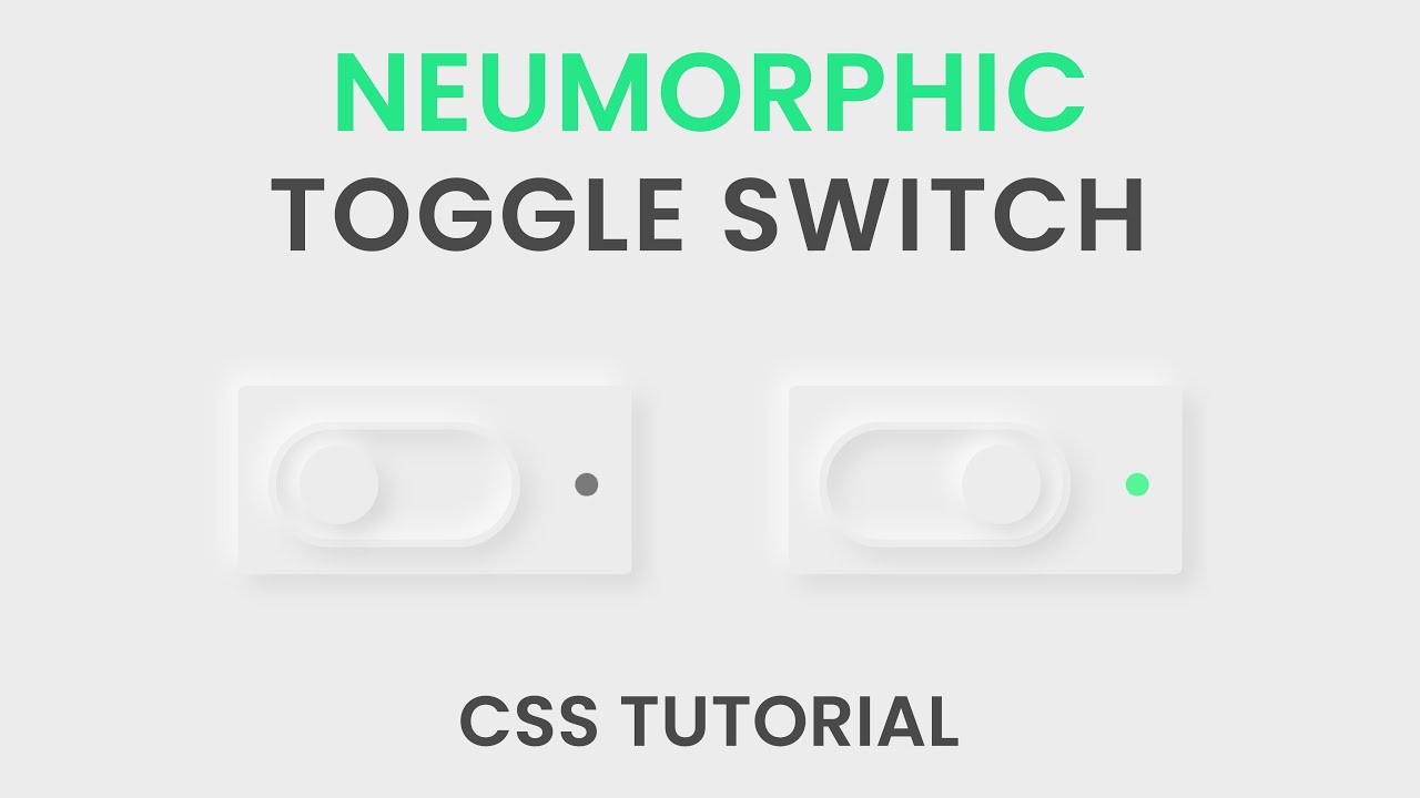 Neumorphism UI Toggle Switch | Pure CSS Tutorial