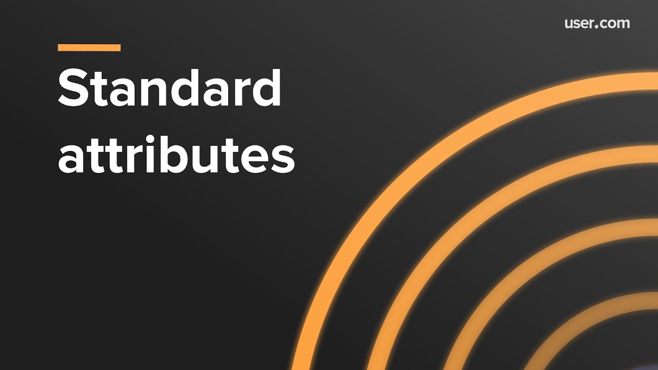 Standard attributes in user.com