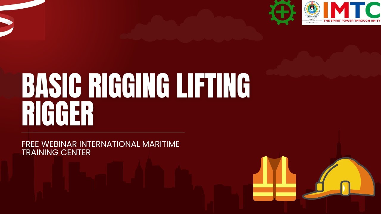 BASIC RIGGING LIFTING RIGGER | IMTC