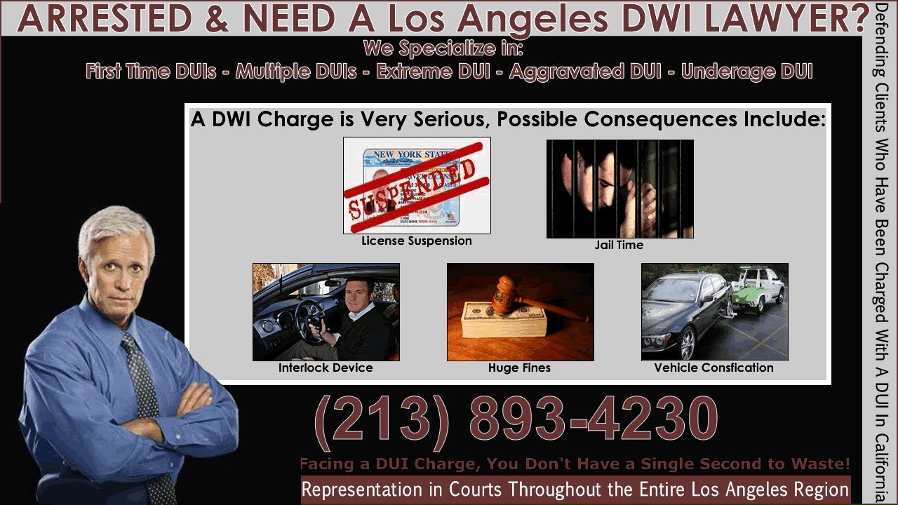 Los Angeles DUI Attorney - LA DWI Specialists (213) 893-4230