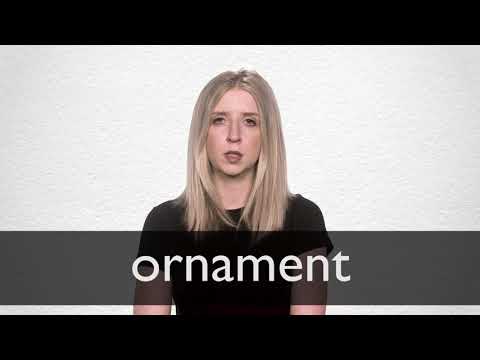 ORNAMENT - Meaning & Translations | Collins English Dictionary