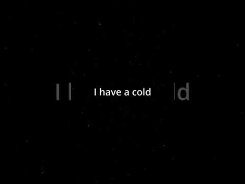 I have a cold in Spanish