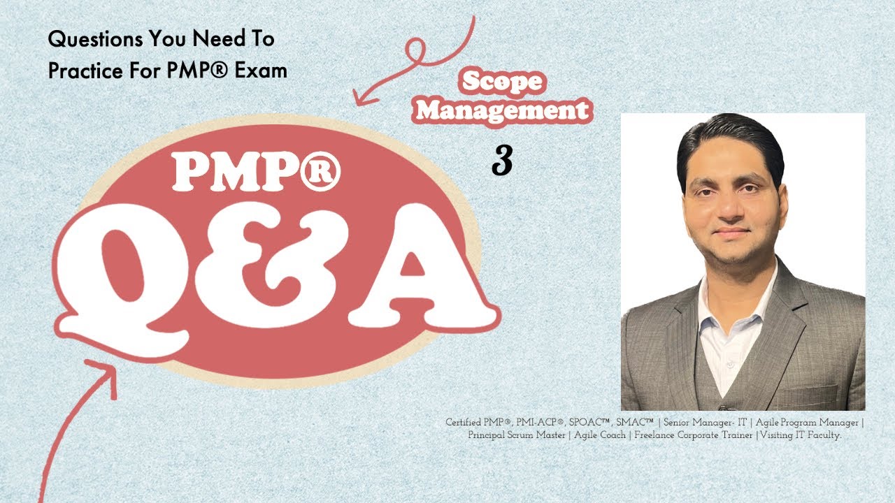 Free PMP® Scope Management Q&A- 3