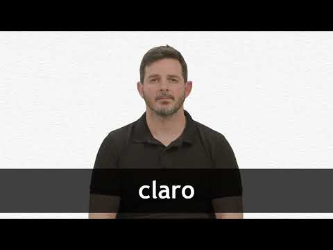 English Translation of “CLARO” | Collins Spanish-English Dictionary