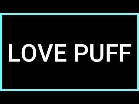 LOVE PUFF (Slang Word) What does it mean?