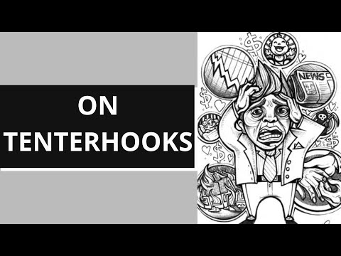 On Tenterhooks Meaning || Idiom With Example || ENGLISH DAIS ||