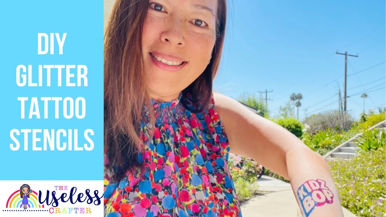 Creating Stencils to Use for Glitter Tattoos | Cricut Tutorial | The Useless Crafter