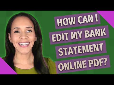 How can I edit my bank statement online PDF?