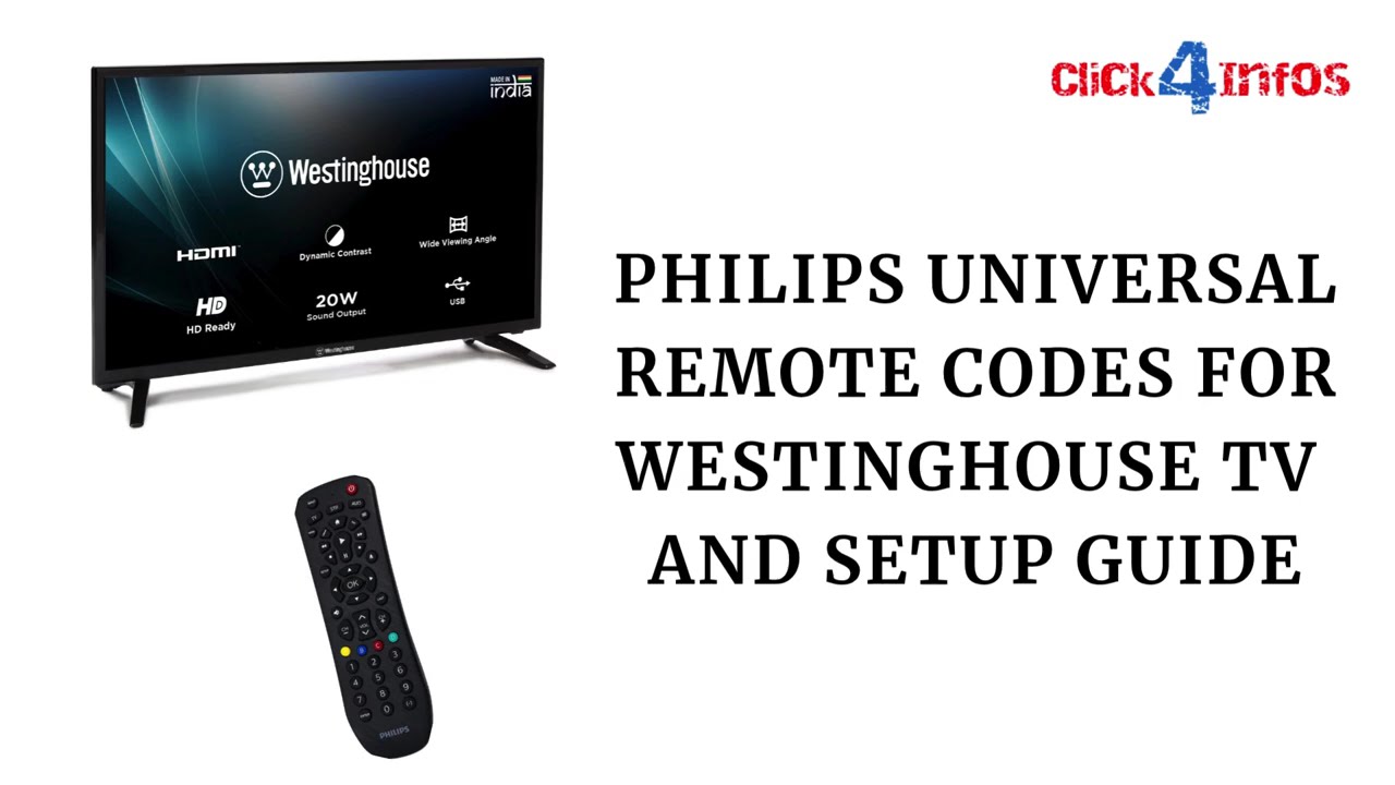 Philips Universal Remote Codes for Westinghouse TV | 1-Minute Setup & Programming Guide