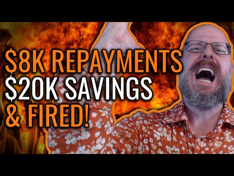 $8000 Mortgage Repayments $20k in savings & FIRED!