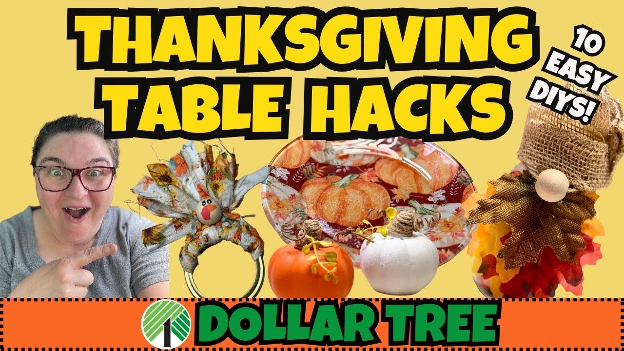10 Dollar Tree Thanksgiving Table Hacks That Look Expensive!