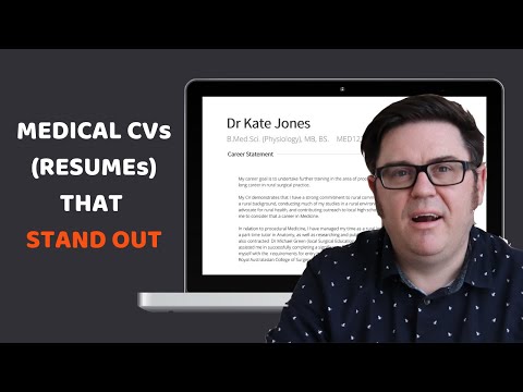 How To Write A Medical CV 📄 (CVs & Resumes That Stand Out)