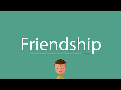 How to pronounce Friendship