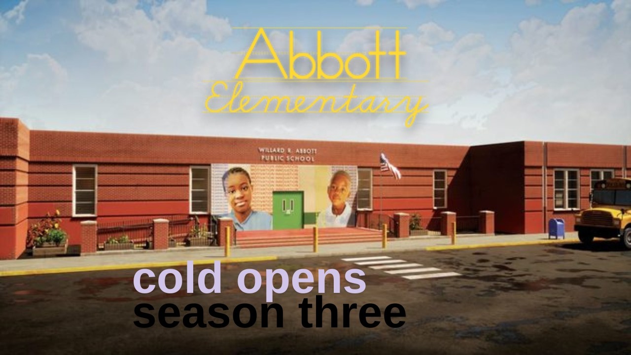 Abbott Elementary S3 Cold Opens