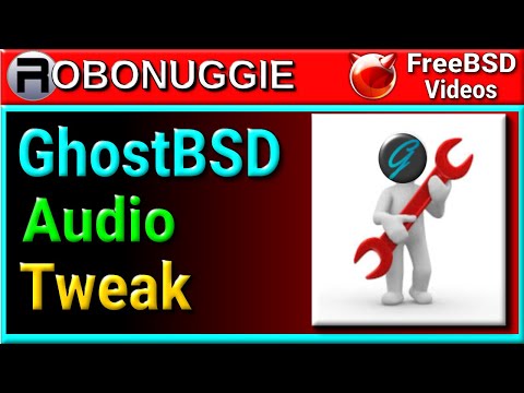 Tweaking the GhostBSD Sound System