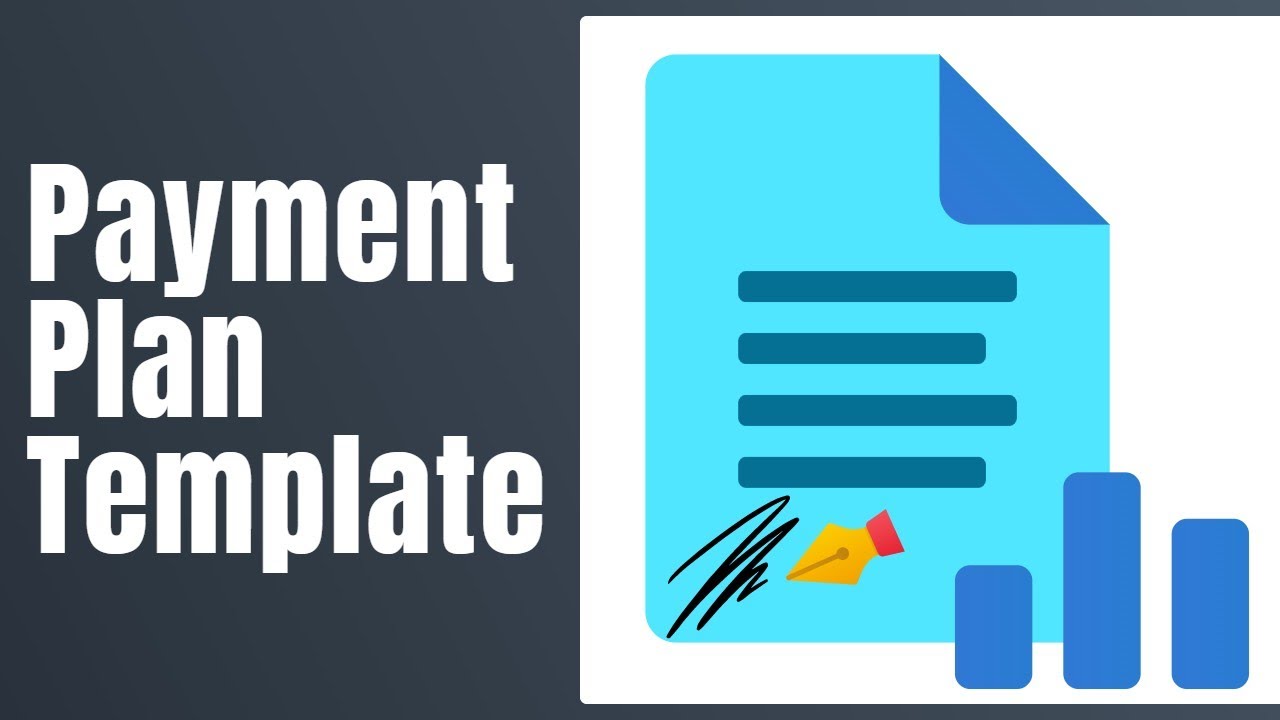 Payment Plan Template - How To Fill Payment Plan