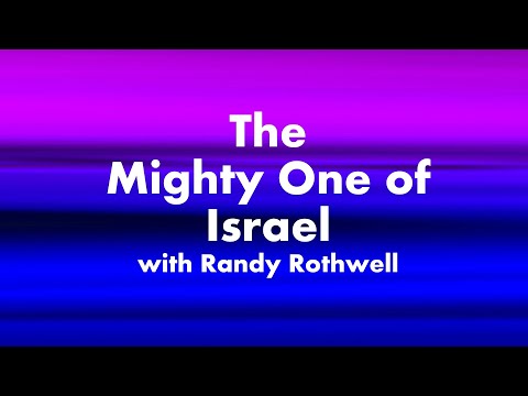 The Mighty One of Israel lyric video