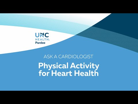 Ask a Cardiologist | Physical Activity for Heart Health