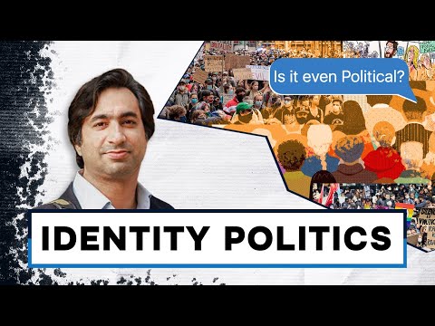 Identity Politics | What does it even mean?