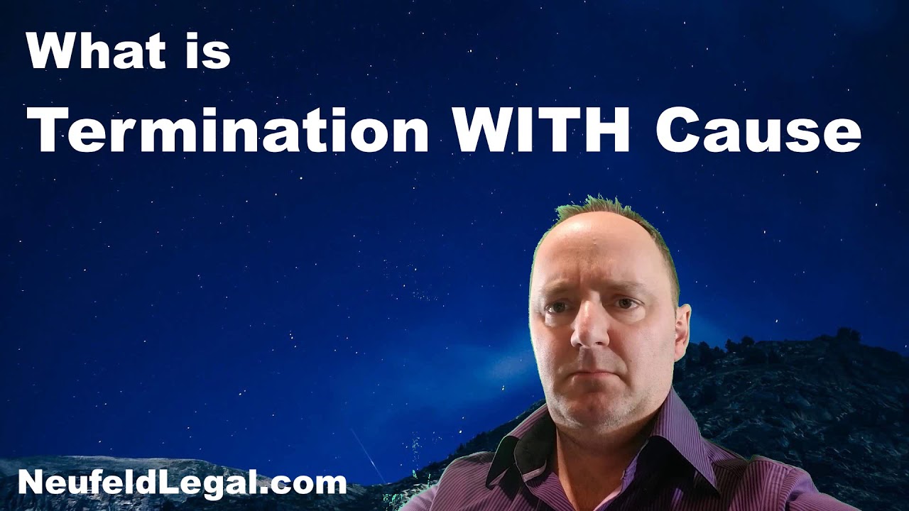 What is Termination WITH Cause? [employment concepts when fired from your job]