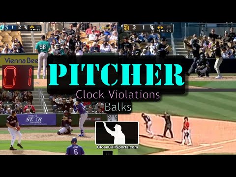 Pitcher Pitch Clock Violations & Balks Join Batters in The Official Spring Training of Pace of Play