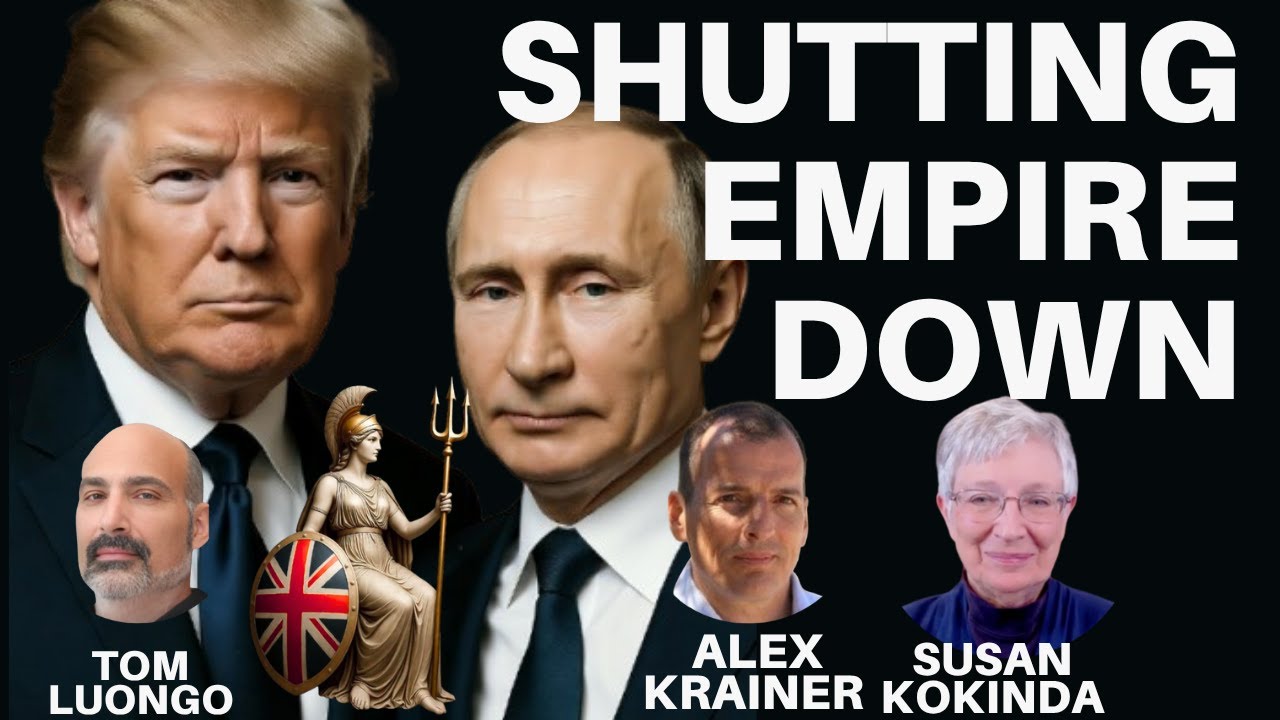 TRUMP & PUTIN VERSUS THE GLOBALISTS! TOM LUONGO, SUSAN KOKINDA & ALEX KRAINER!