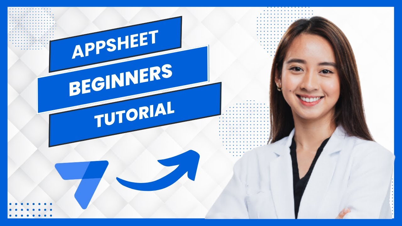 Appsheet Tutorial For Beginners || How To Use Appsheet Effectively 2026 (Full Guide)