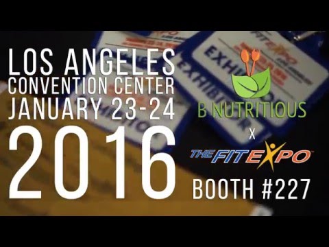 B Nutritious at Fit Expo Los Angeles!