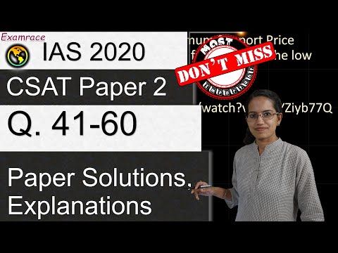 CSAT 2020 Paper 2- Part 4 Video Lecture - UPSC