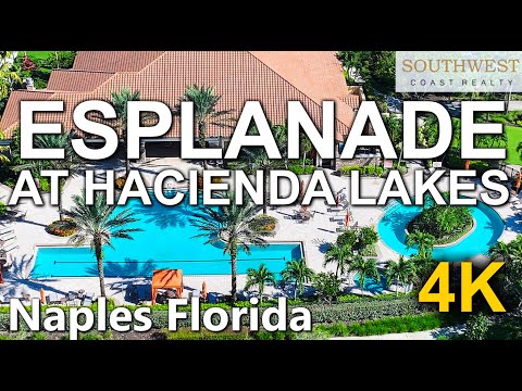 Esplanade at Hacienda Lakes, Naples, Florida in 4K