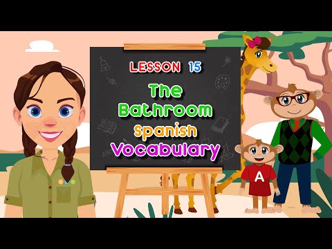 Spanish for Kids - The Bathroom | Spanish Safari Show Lesson 15