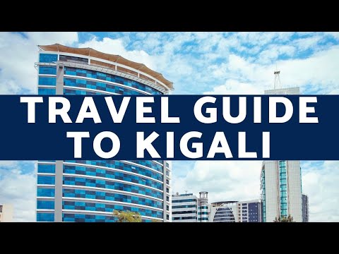 Kigali Travel Guide Visit Kigali the cleanest city in Africa. Rwanda Tourism. Kigali Rwanda Travel.