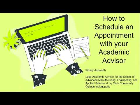 How to Schedule an Academic Advising Appointment - Ivy Tech Community College Indianapolis - SAMEAS