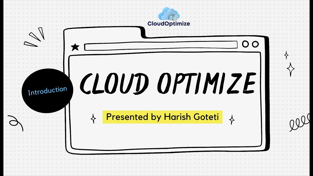 Cloud Optimize Introduction
