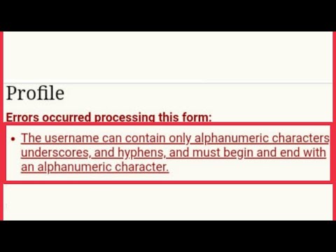 Error Occurred processing this Form The Username can contain only alphanumeric characters Problem