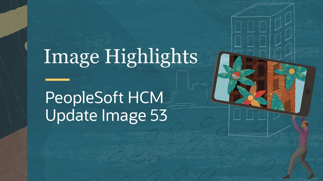 Image Highlights, PeopleSoft HCM Update Image 53