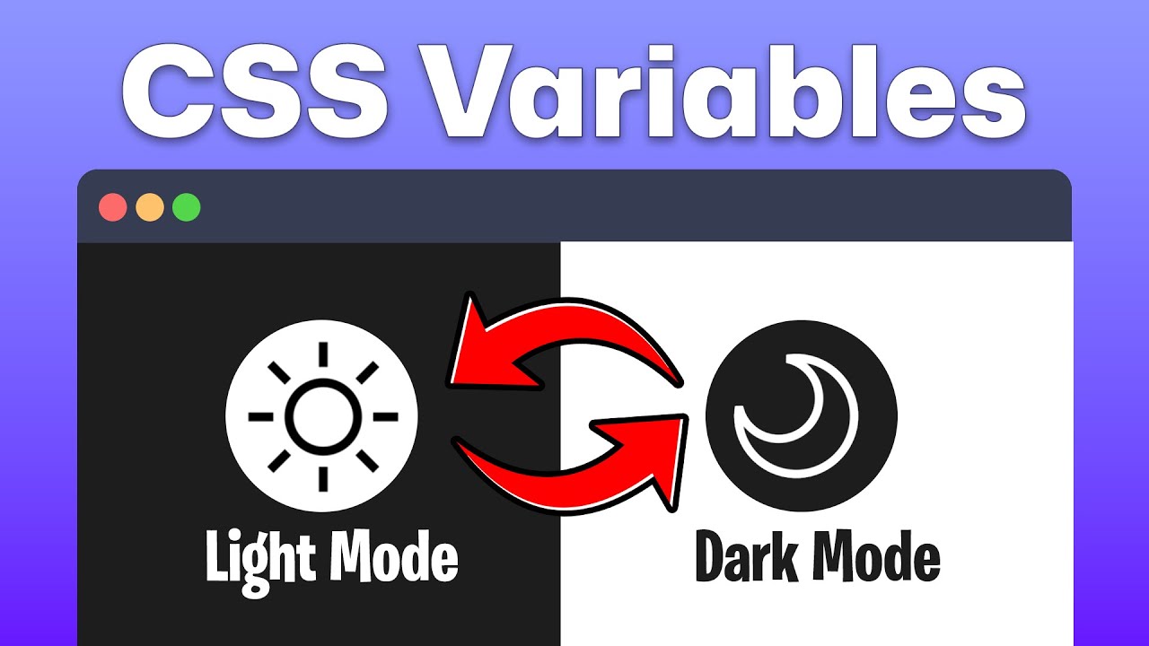 CSS Variables (Custom Properties) Tutorial: Build Light & Dark Mode Theme