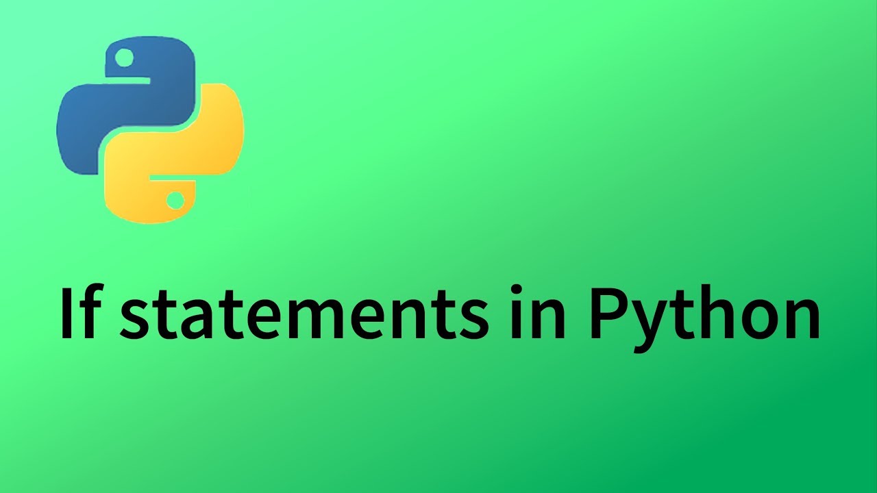 Python Tutorial 5 - If statements (if, elif, and else)
