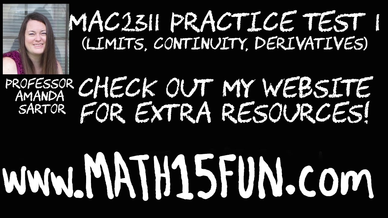 MAC2311 Calculus 1 Test 1 Practice S