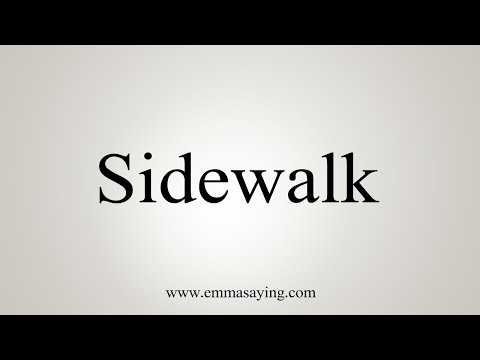 How To Say Sidewalk
