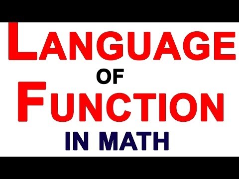Language of Functions in Mathematics - Terms, Symbols & Phrases of Function Chapter in Math
