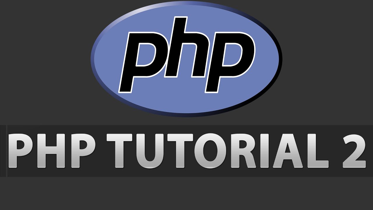 PHP Tutorial 2 - Basic Syntax