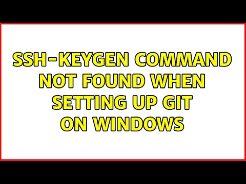 ssh-keygen command not found when setting up Git on Windows (2 Solutions!!)