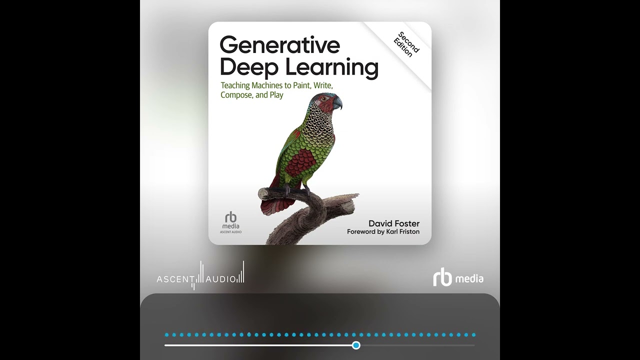 Audiobook Sample: Generative Deep Learning