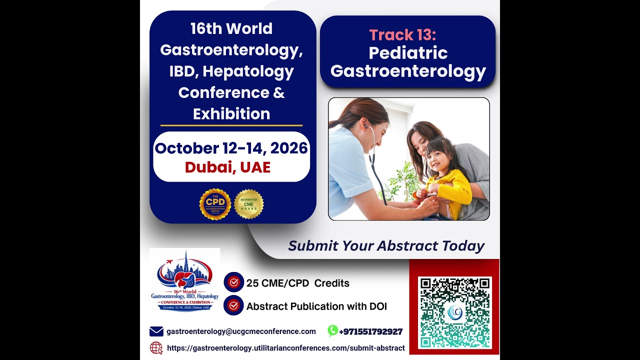 Track Highlight – 16th World Gastroenterology, IBD, Hepatology Conference & Exhibition 2026