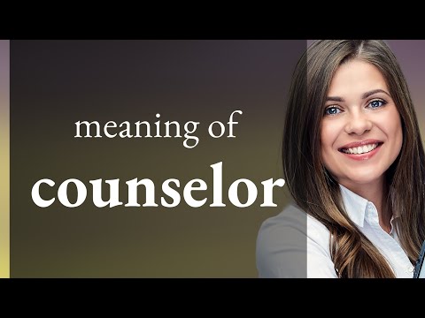 Counselor — COUNSELOR definition