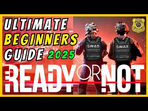 The ULTIMATE Beginner’s Guide | Ready Or Not | How to Play | 4K [PC, Xbox, PS5]