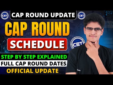 Officially CAP Round Process Started 2025 | Full CAP Round Schedule | CAP Registration Process