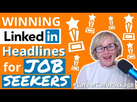 LinkedIn headline for job seekers | How to create | Great headline examples | LinkedIn headline tips